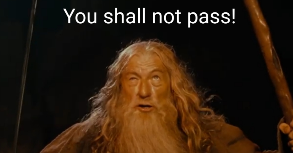 You shall not pass! | Пикабу