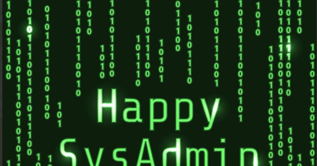 Happy SysAdmin day! | Пикабу