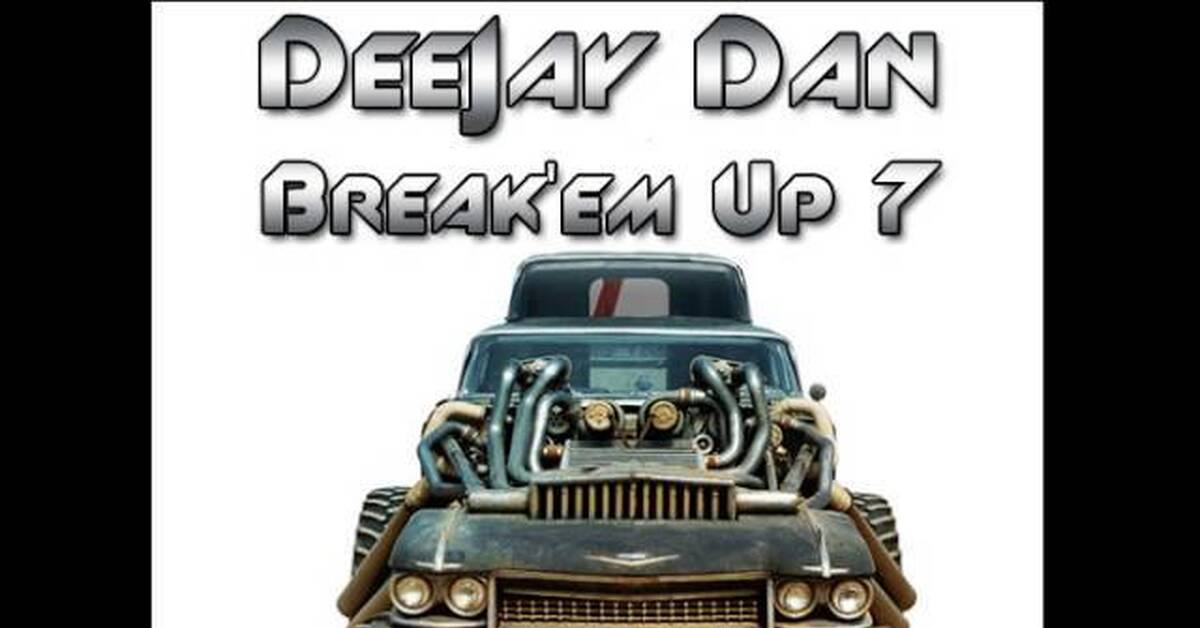 DeeJay Dan - Break'em Up 7-12: Breaks, Breakbeat | Пикабу