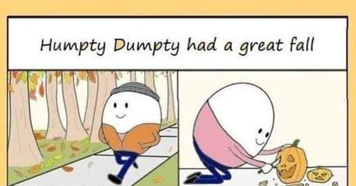Humpty Dumpty had a great fall? | Пикабу
